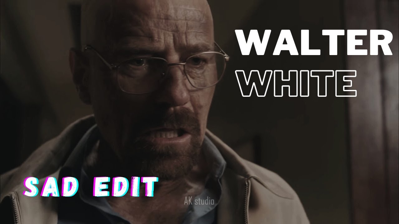 when his family betrayed him | breaking bad sad edit | ak studio - YouTube