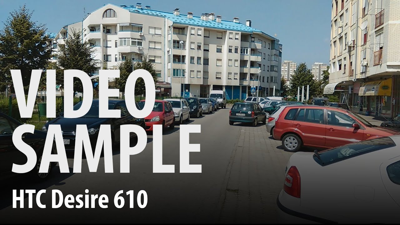 HTC Desire 610 : video sample