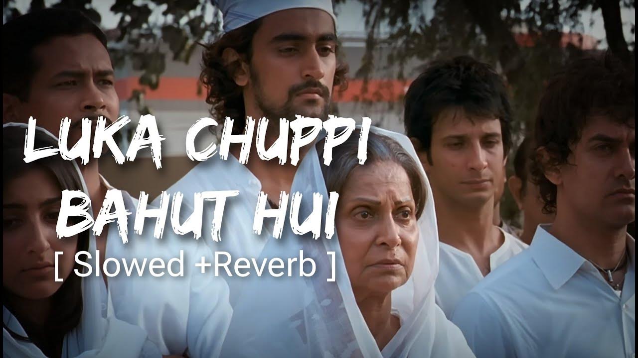 Luka Chuppi Bahut Hui (Slowed+Reverb) - Lata Mangeshkar, AR Rahman ... Luka Chuppi Bahut Hui (Slowed+Reverb) - Lata Mangeshkar, AR Rahman ...