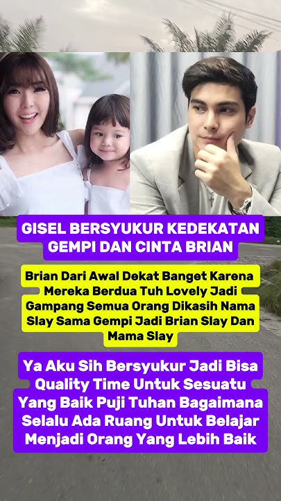 Gisel Bersyukur Kedekatan Gempi dan Cinta Brian - YouTube