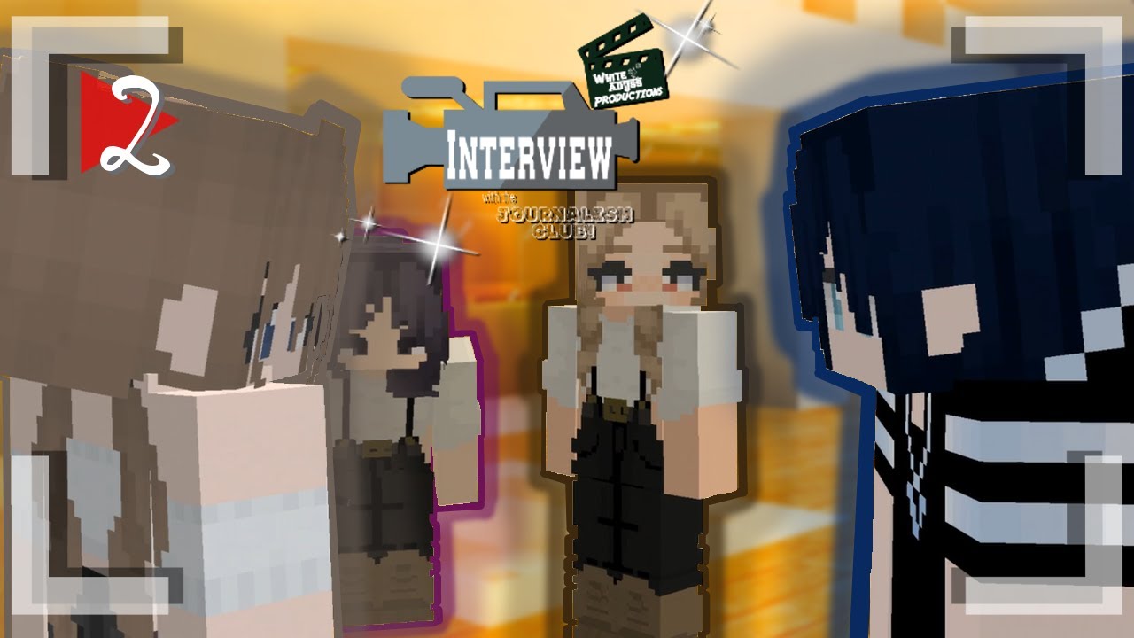 Episode 2 | Interview with the Journalism Club! | Minecraft Roleplay ...