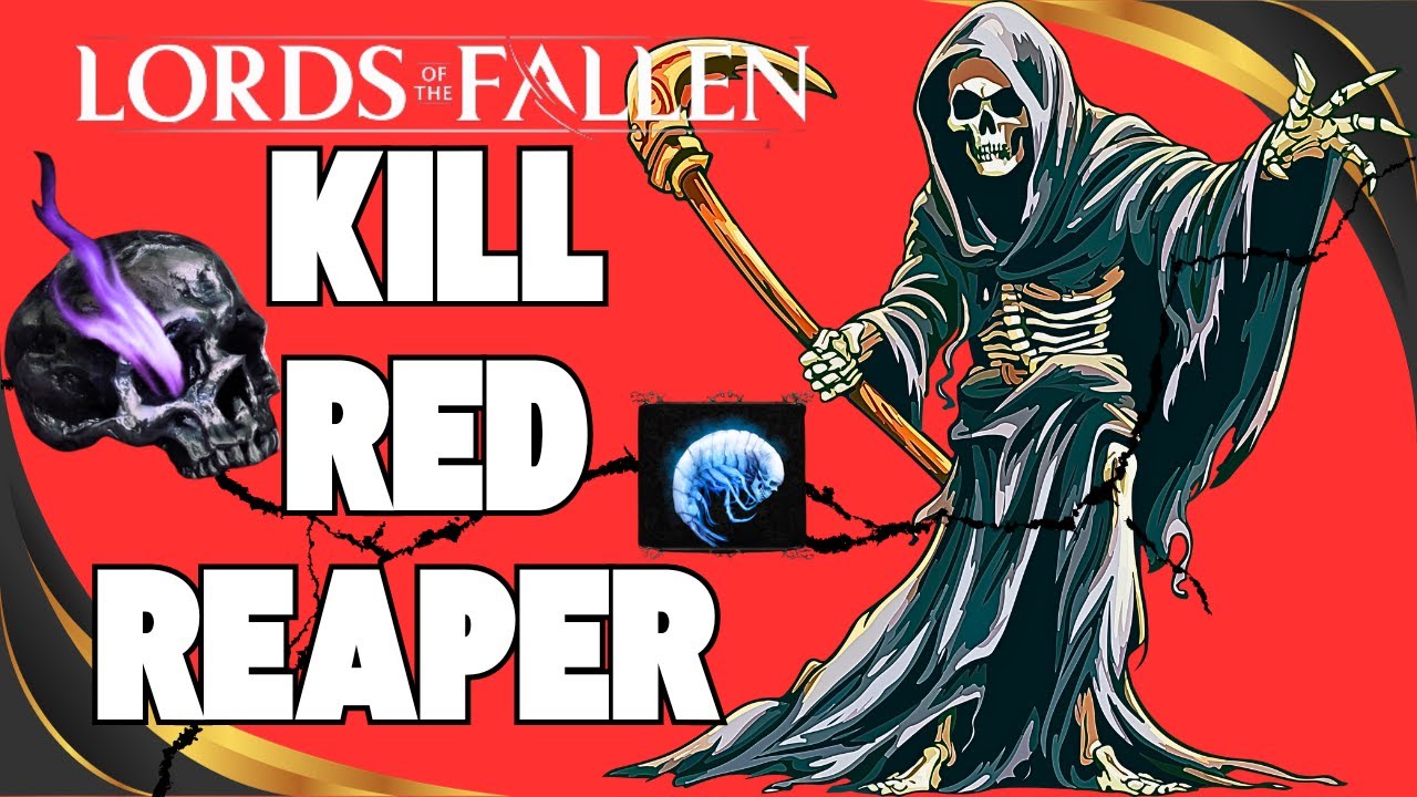 HOW TO KILL RED REAPER EASY AFTER PATCH | REAPER FARM GUIDE - LORDS OF ...