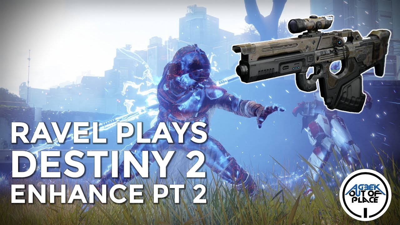 PUNCH, DODGE, REPEAT | Ravel Plays Destiny 2 Enhance Quest Pt 2 - YouTube