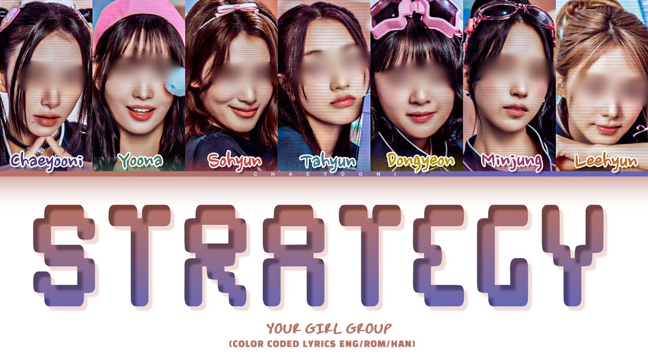 Your Kpop Group Sing 'Strategy' Lyrics (Color Coded Lyrics) - YouTube