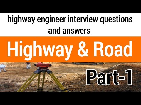 highway engineer interview questions and answers part-1 | civil field ...