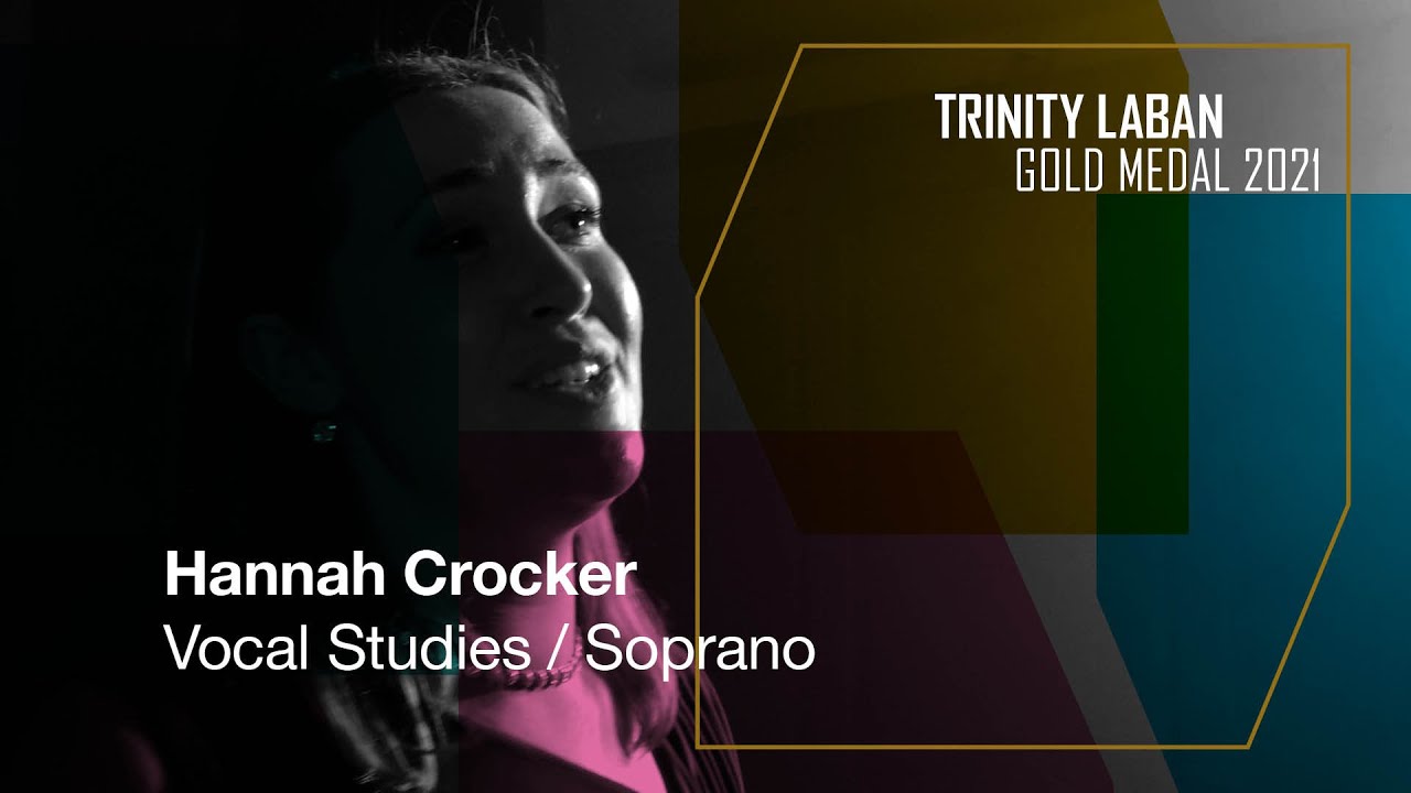 Gold Medal 2021 // Hannah Crocker, Vocal Studies (Soprano) - YouTube