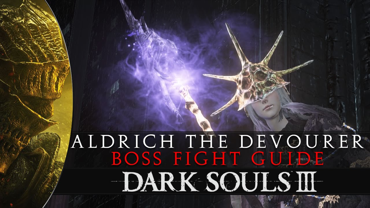 Dark Souls 3 - Aldrich, Devourer of Gods Boss Kill Walkthrough - YouTube