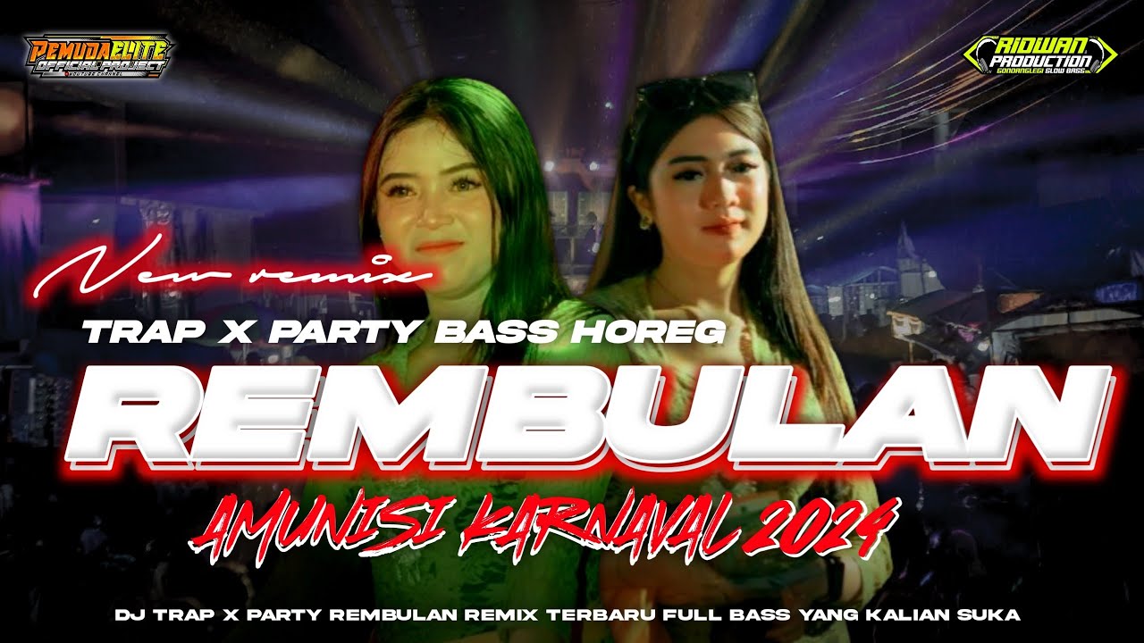 Dj Trap Party Rembulan • Remix Terbaru 2024 Bass Horeg • Cocok Buat Cek