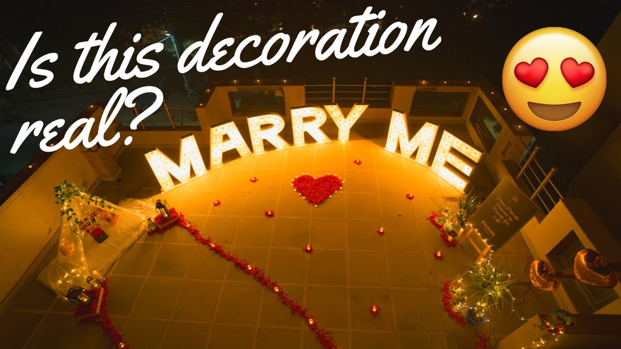 Mesmerizing Terrace Proposal Setup | CANOPY Decorations, MARRY ME ...