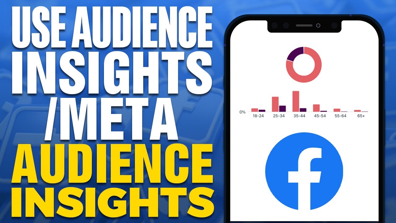How To Use Facebook Audience Insights | Meta Audience Insights(2025 ...