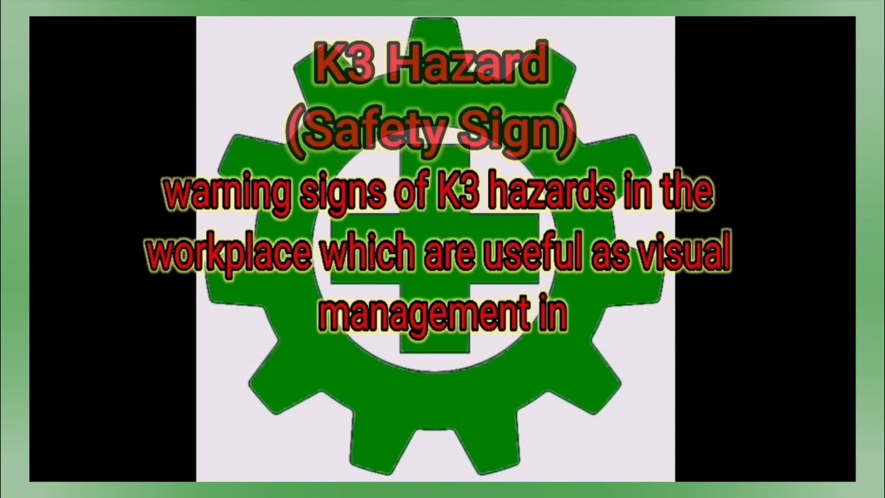 WARNING SIGNS K3 HAZARDS PERINGATAN RAMBU BAHAYA K3 bermanfaat sebagai ...