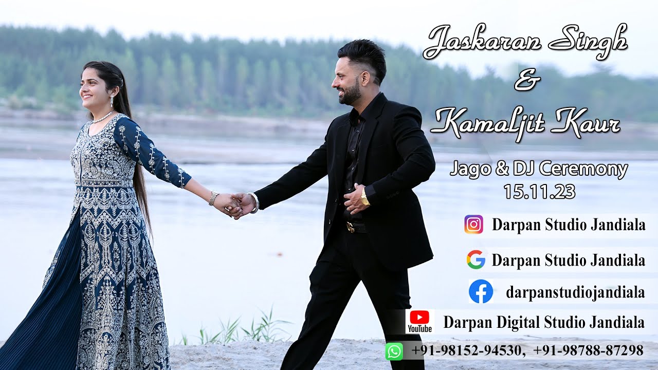 LIVE (JAGO & DJ) JASKARAN SINGH & KAMALJIT KAUR || DARPAN STUDIO (M ...