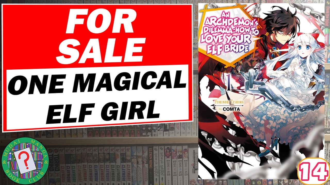 An Archdemon's Dilemma: How to Love Your Elf Bride Vol 1 Review | Mudai ...