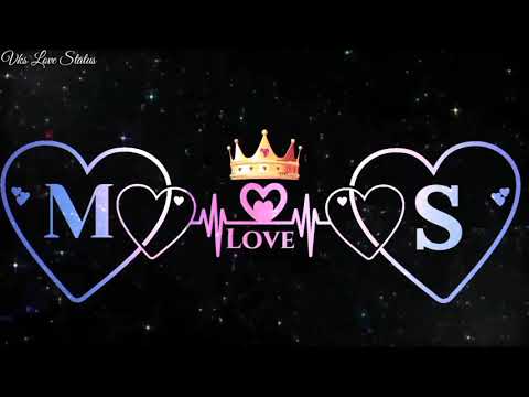 MS love status video . m love❤ s love❤ latter status video ms love whatsApp status video