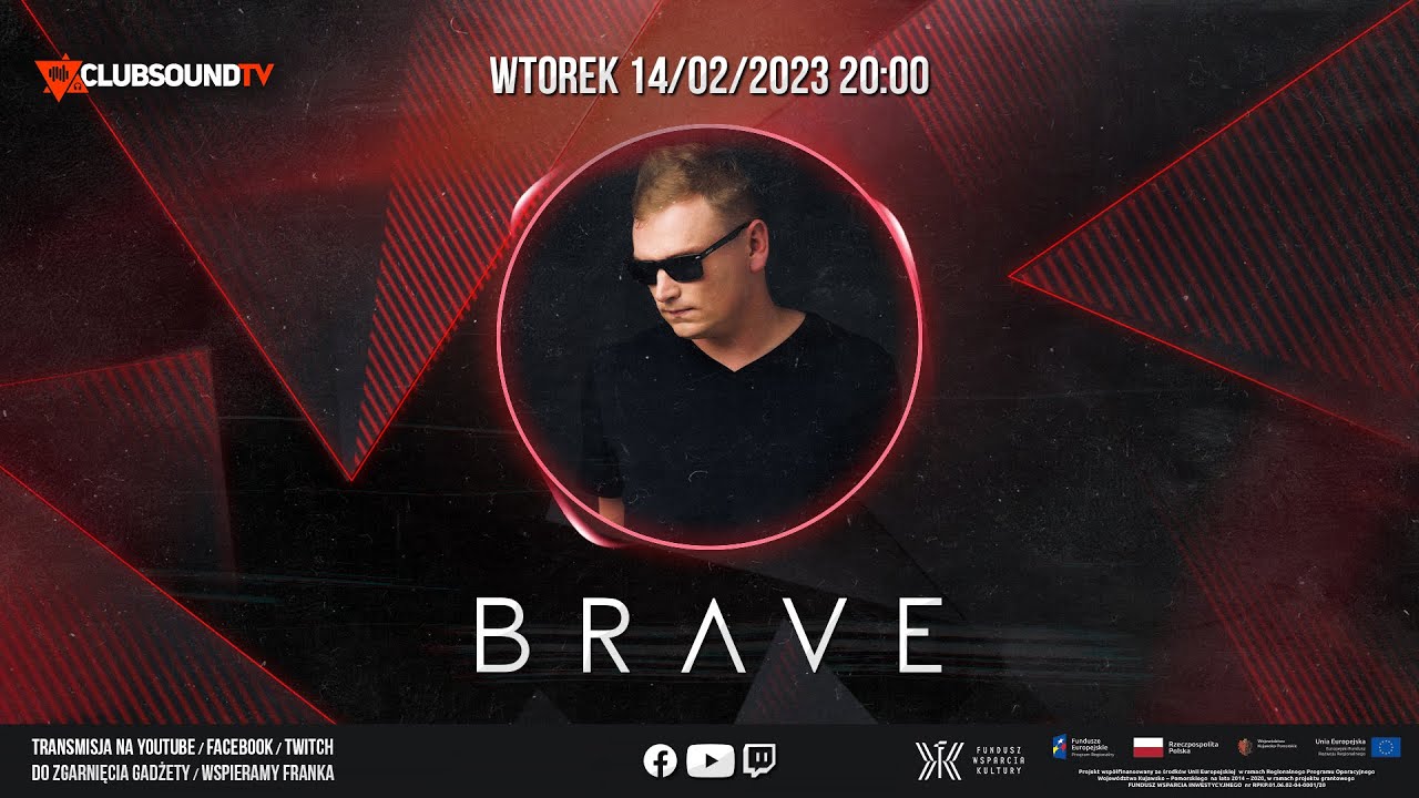 Brave live ! Clubsound TV ! Episode 094 - YouTube
