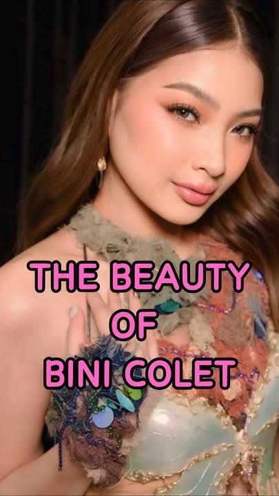 The Beauty of Bini Colet #biniph #binicolet #shorts #beauty - YouTube