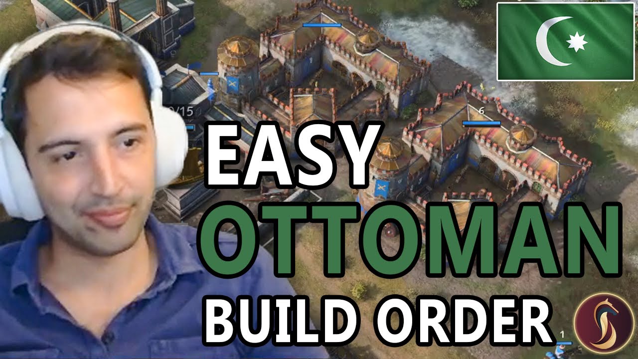 NEW Ottoman Build Order! Easy&Efficient 2 Military Schools | AoE4 Guide ...