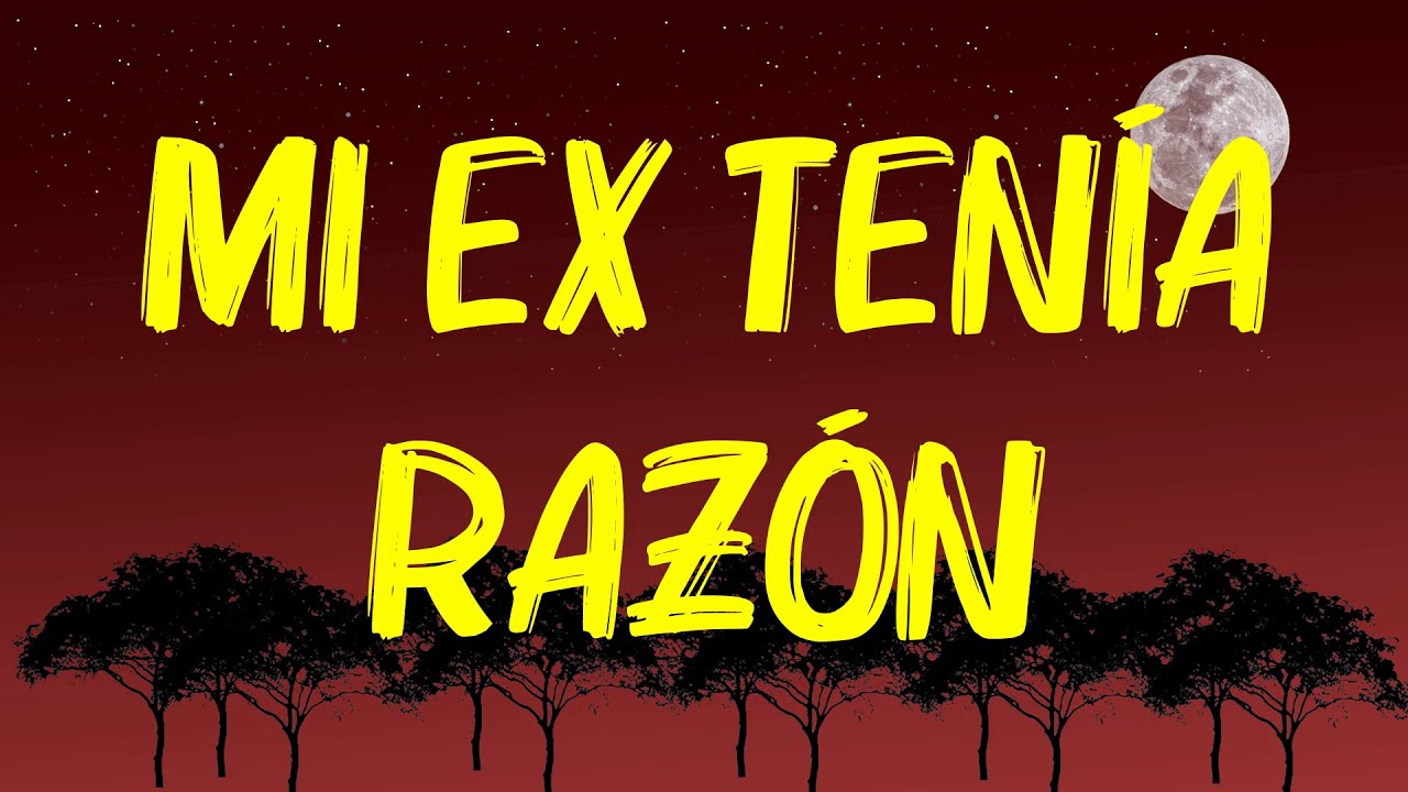 Karol G - Mi Ex Tenía Razón (Letra) - YouTube