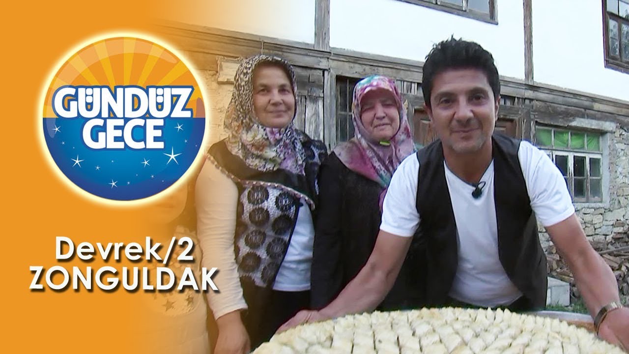 Gündüz Gece - Devrek-2/Zonguldak | 17 Kasım 2018 - YouTube