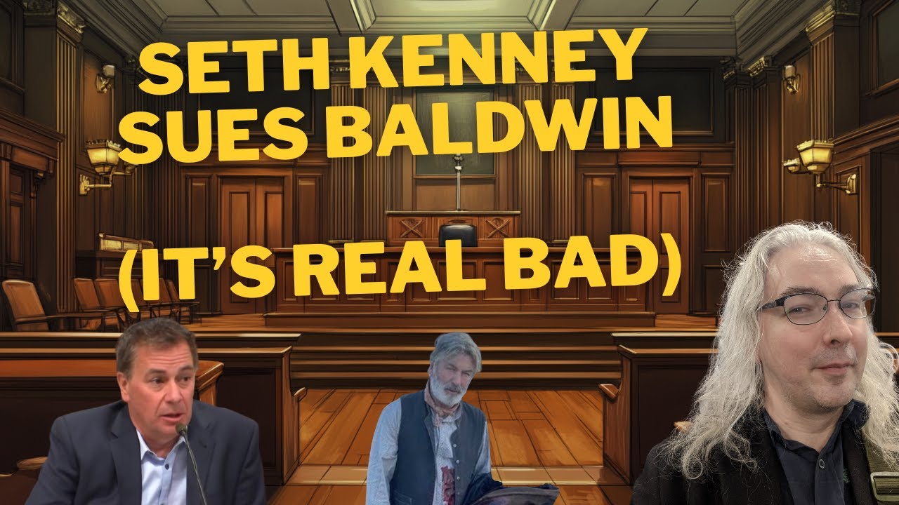 Seth Kenney Sues Baldwin (And It's Mostly Trash) - A Lawyer Explains ...