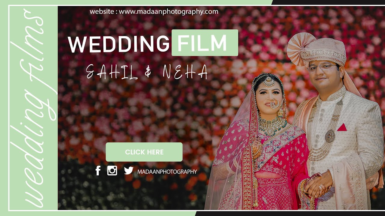 Wedding Highlight 2022 | SAHIL & Neha | Madaan Photography| 9802078000 ...