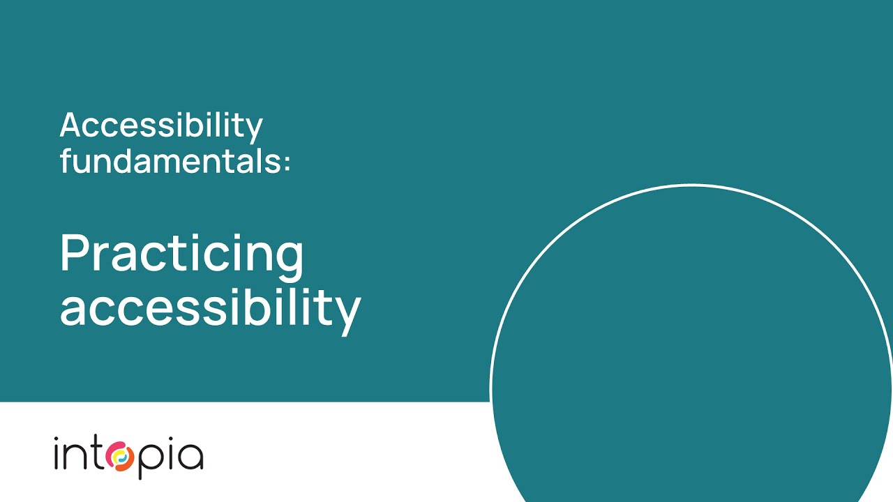 Fundamentals 1.2: Practicing accessibility - YouTube
