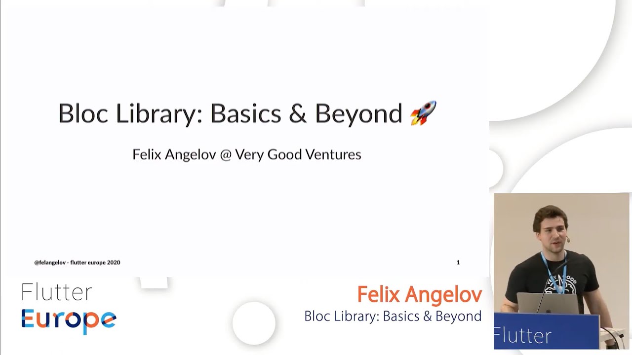 Bloc Library: Basics & Beyond - Felix Angelov | Flutter Europe - YouTube