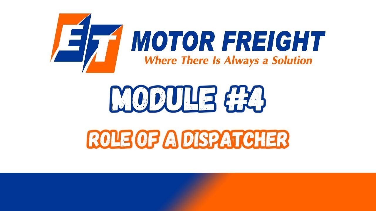 DISPATCH TRAINING - Module #4 - The Role of a Dispatcher - YouTube