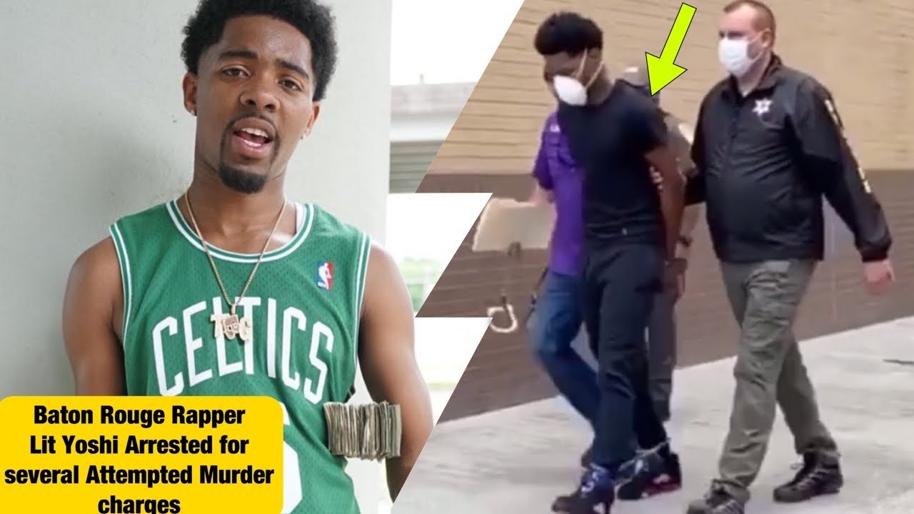Baton Rouge Rapper Lit Yoshi Charged With Attempted Murder Caught On ...