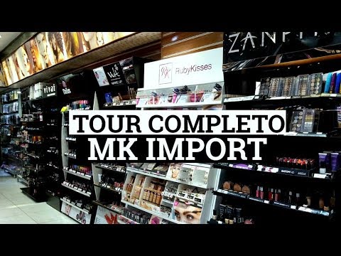 TOUR EXCLUSIVO MK IMPORT | COM PREÇOS | 25 DE MARÇO!♥ - YouTube
