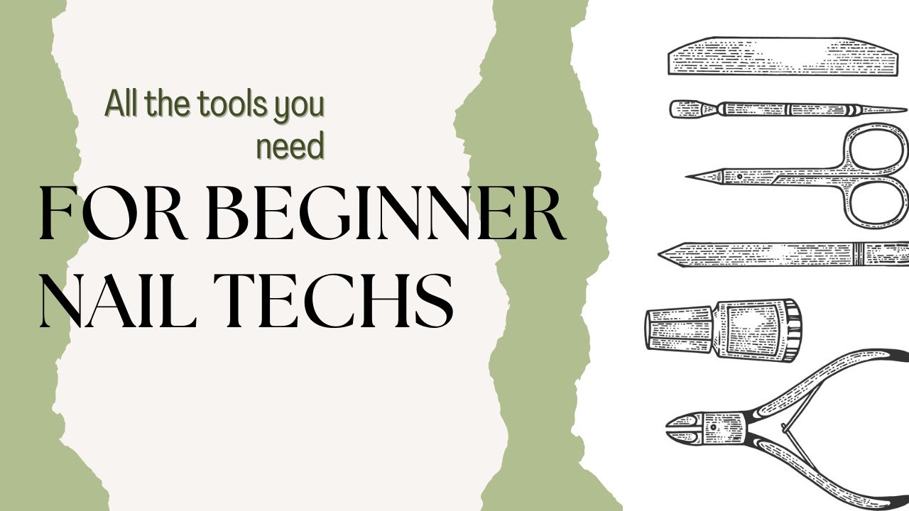 All tools Needed for beginner Nail techs! - YouTube