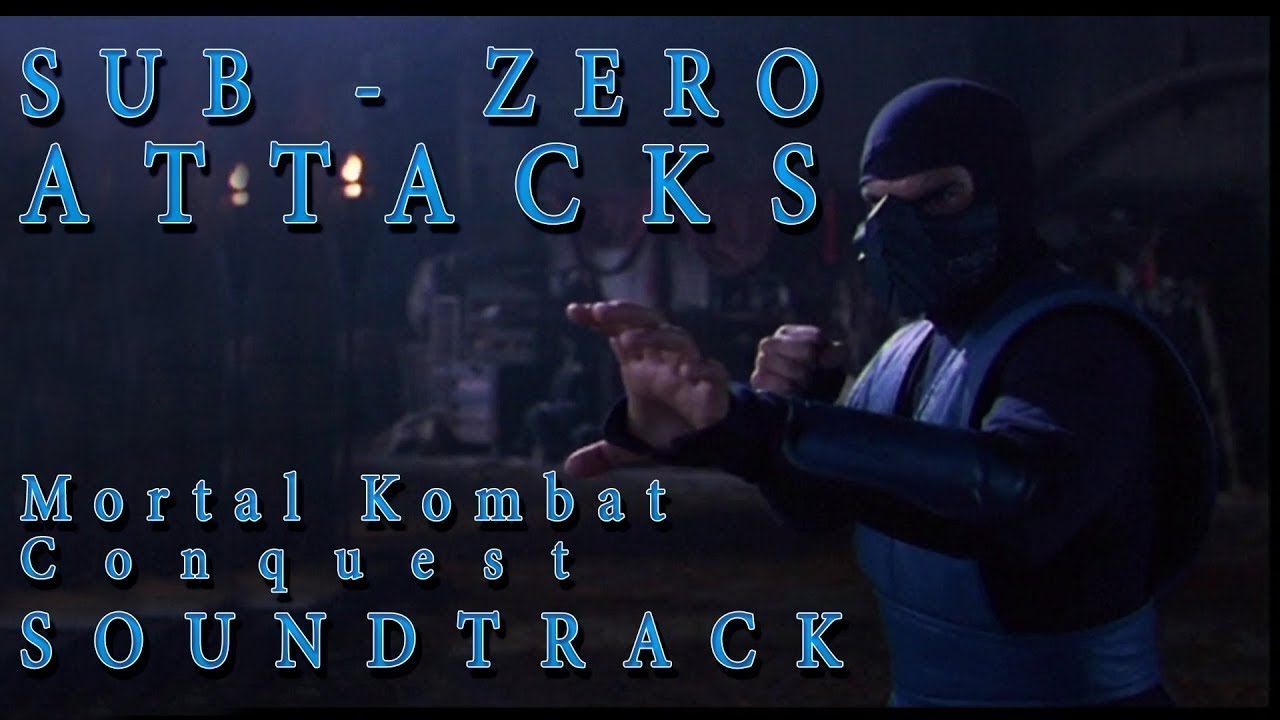 SUB - ZERO ATTACKS. Mortal Kombat. Conquest. [Soundtrack] - YouTube