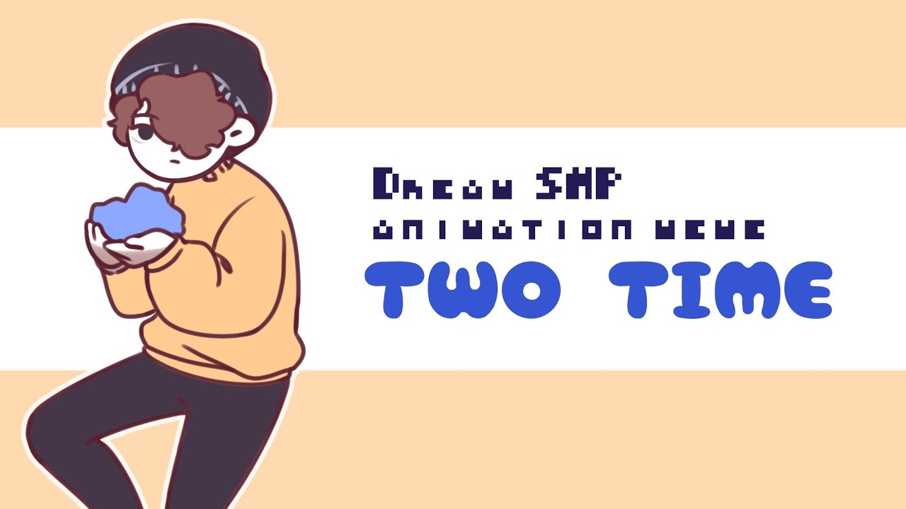 TWO TIME - Dream SMP animation meme - YouTube