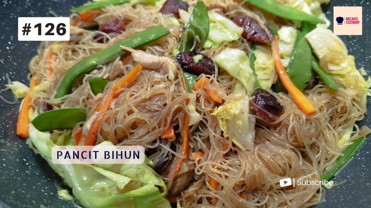 Pancit Bihon Guisado (Filipino Rice Noodle) | Micah's Cookery - YouTube