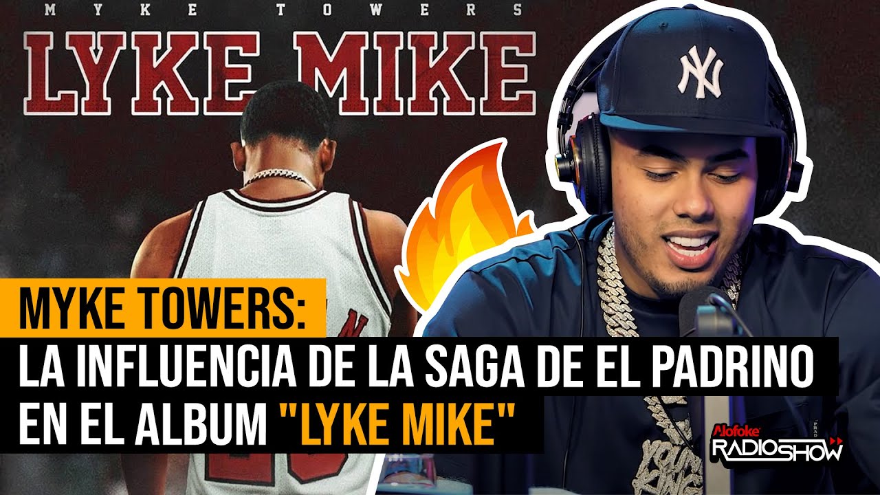 MYKE TOWERS: LA INFLUENCIA DE LA SAGA DE EL PADRINO EN EL ALBUM "LYKE ...