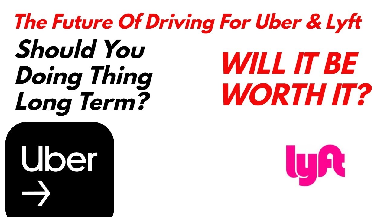 The Future Of Uber & Lyft The Gig Economy *MUST WATCH* - YouTube