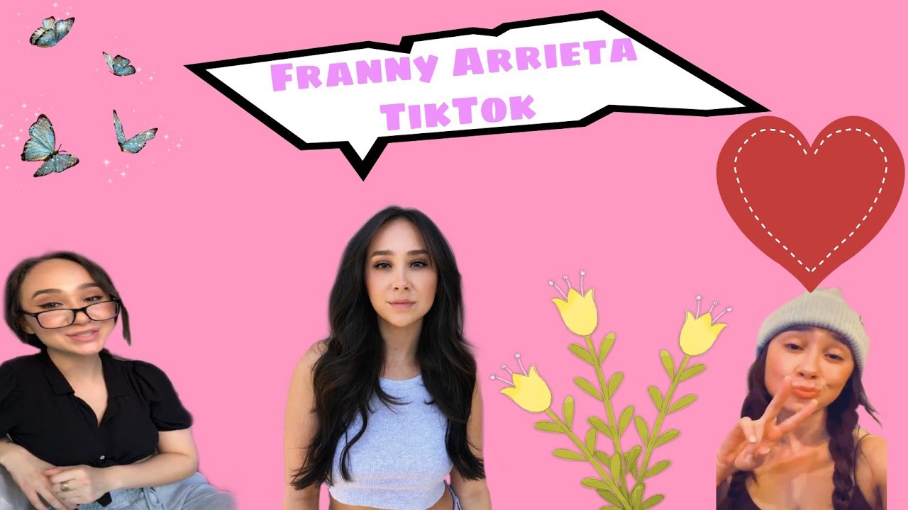 Franny Arrieta TikTok Compilation (Part 2) - YouTube