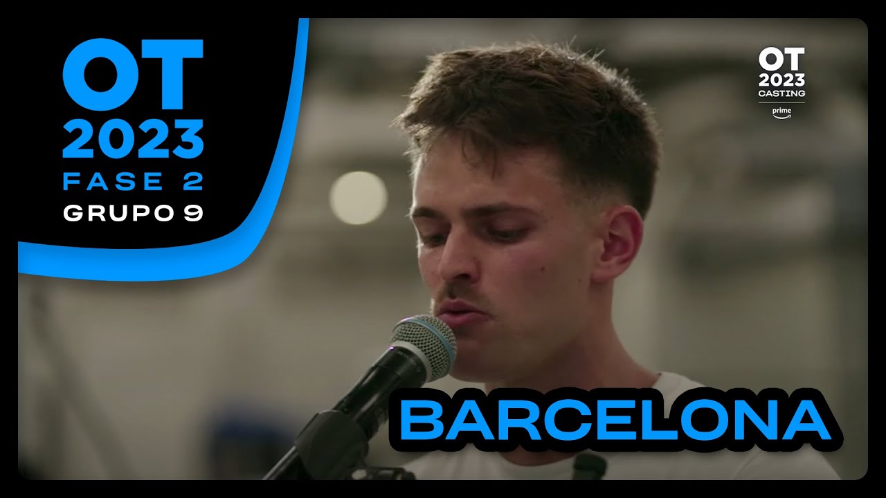 GRUPO 9 | OT CASTING BARCELONA | FASE 2 | OT 2023 - YouTube