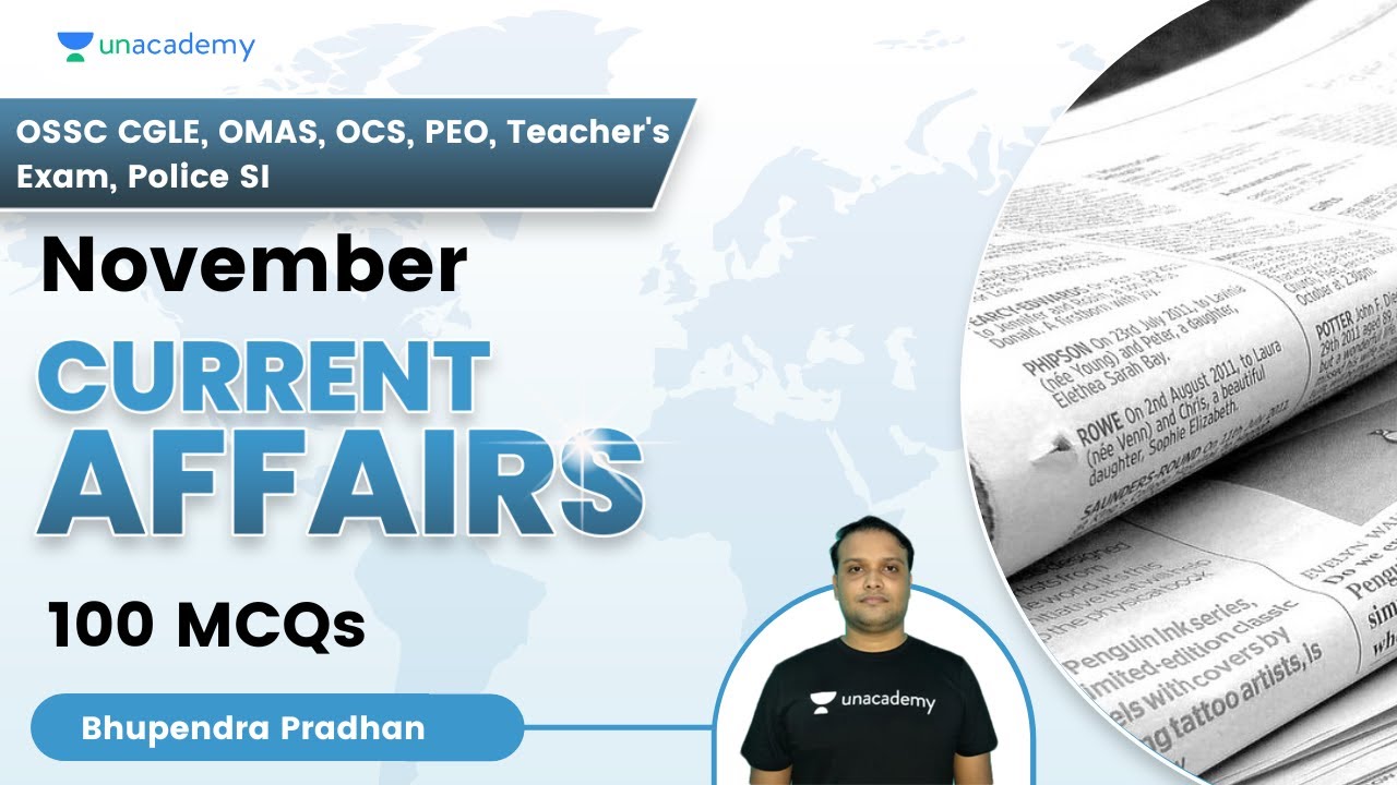 100 MCQs - November Current Affairs Revision | OSSC CGLE, OMAS, OCS ...