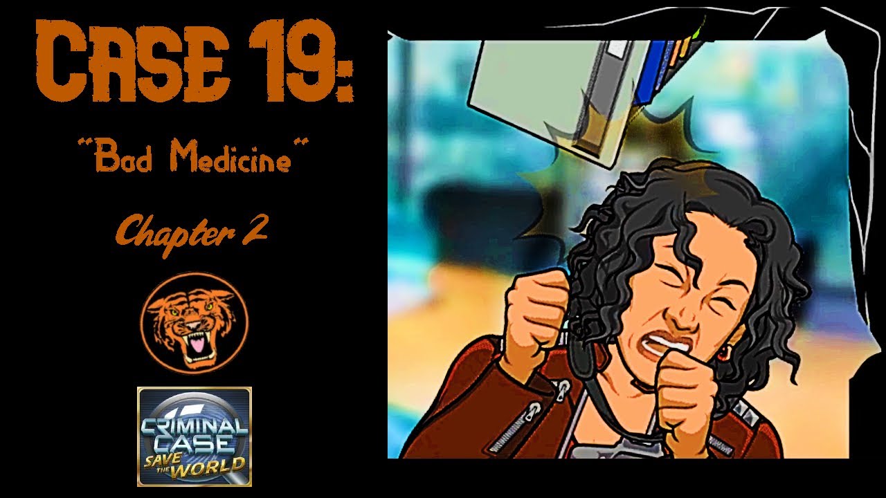Save the World: Case 19: "Bad Medicine" - Chapter 2 - YouTube