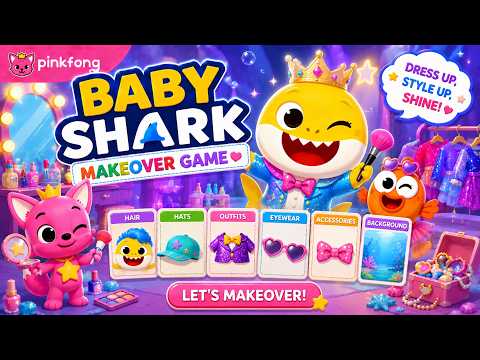 Pinkfong Baby Shark Makeover Game - Full Gameplay Learning English Game Fun for Kids (iOS,Android)