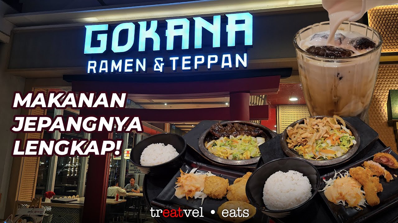 Super lengkap! Makanan Jepang murah meriah di Gokana Ramen & Teppan ...