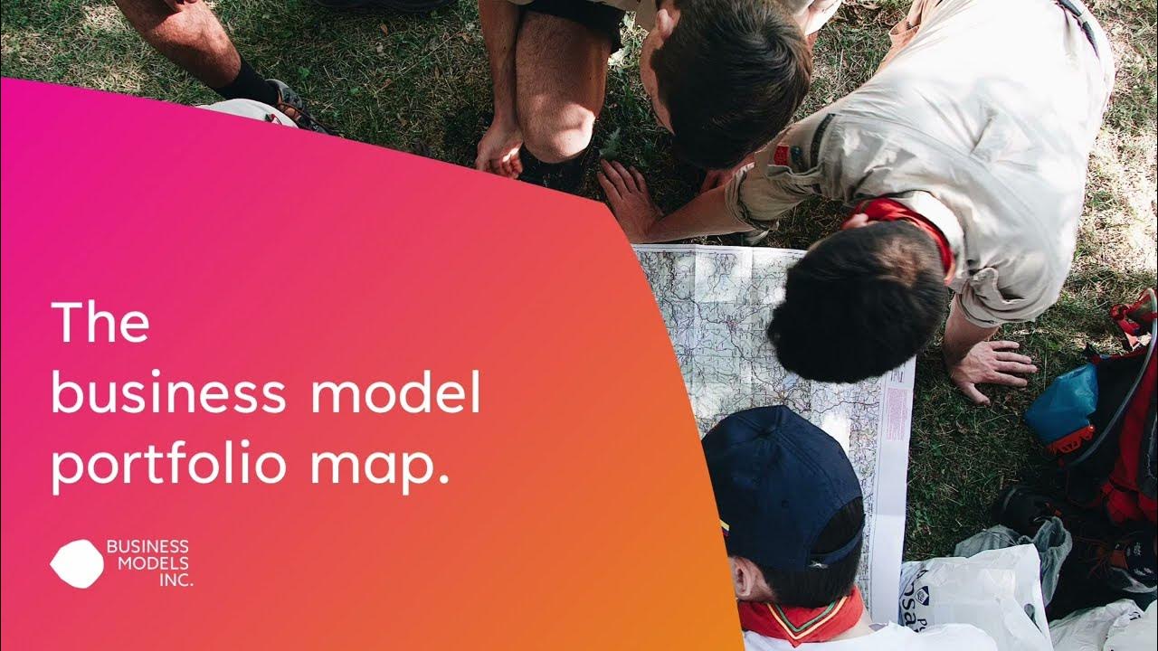 How to use the business model portfolio map. - YouTube
