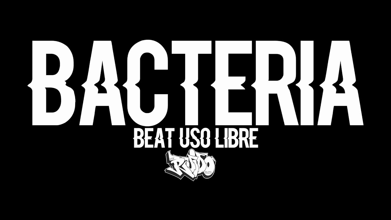 BACTERIA - BEAT DE USO LIBRE PROD. RUIDO RECIO - YouTube
