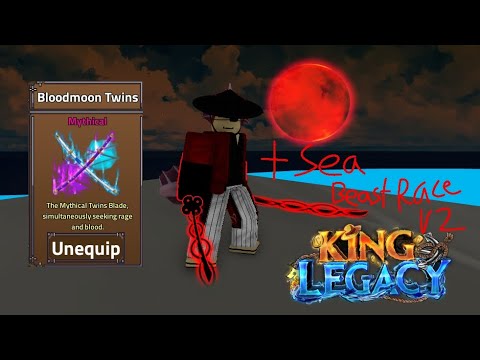 Bloodmoon Twins + Sea Beast Race v2 | [UPDATE 6] King Legacy - YouTube