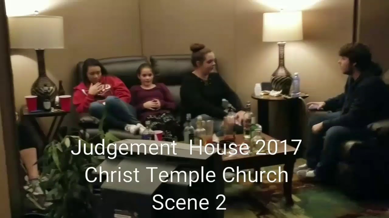 Judgement House 2017, Scene 2 , Christ Temple Church - YouTube