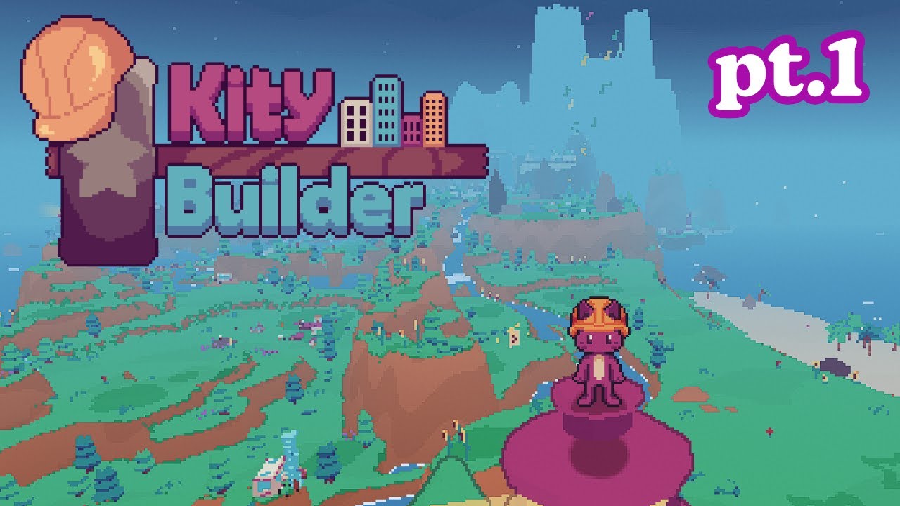 Kity Builder | My First 30 Minutes in the Cutest Open World Cat Game ...