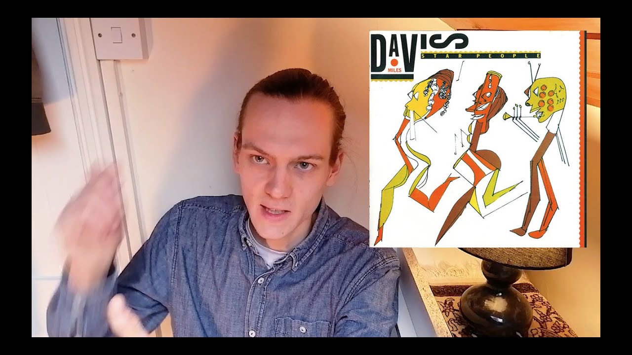 Miles Davis - Star People [ALBUM REVIEW] - YouTube