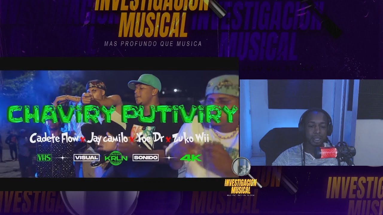 Chaviry putiviry - Cadete Flow x Jay Camilo x Yoe Dr x Zuko Wii (Video ...