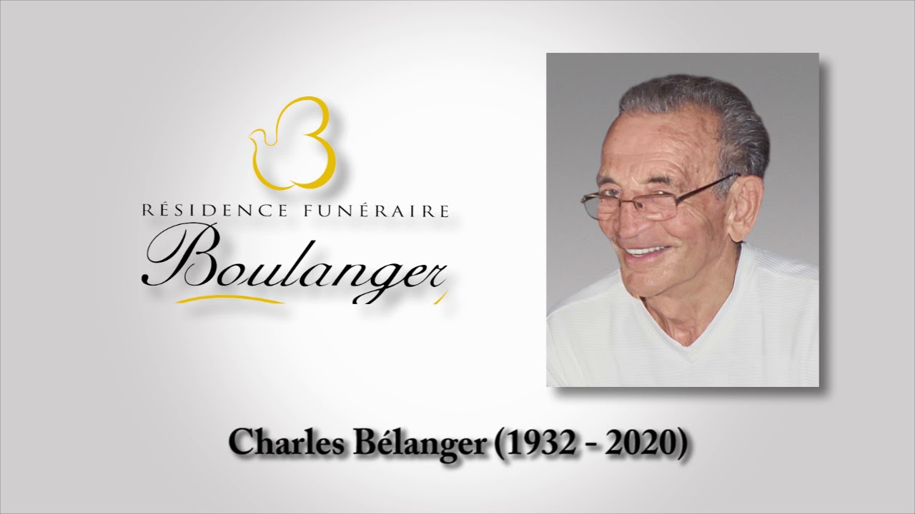 Charles Bélanger (1932 - 2020) - YouTube